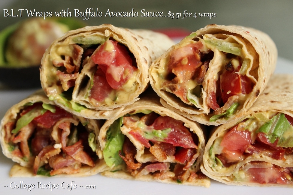 B.L.T Wraps with Buffalo Avocado Sauce: Weekend Eats – College Recipe Cafe