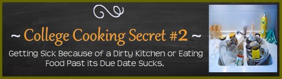 How to Prevent a College Kitchen Biohazard: College Cooking Secret #2 ...