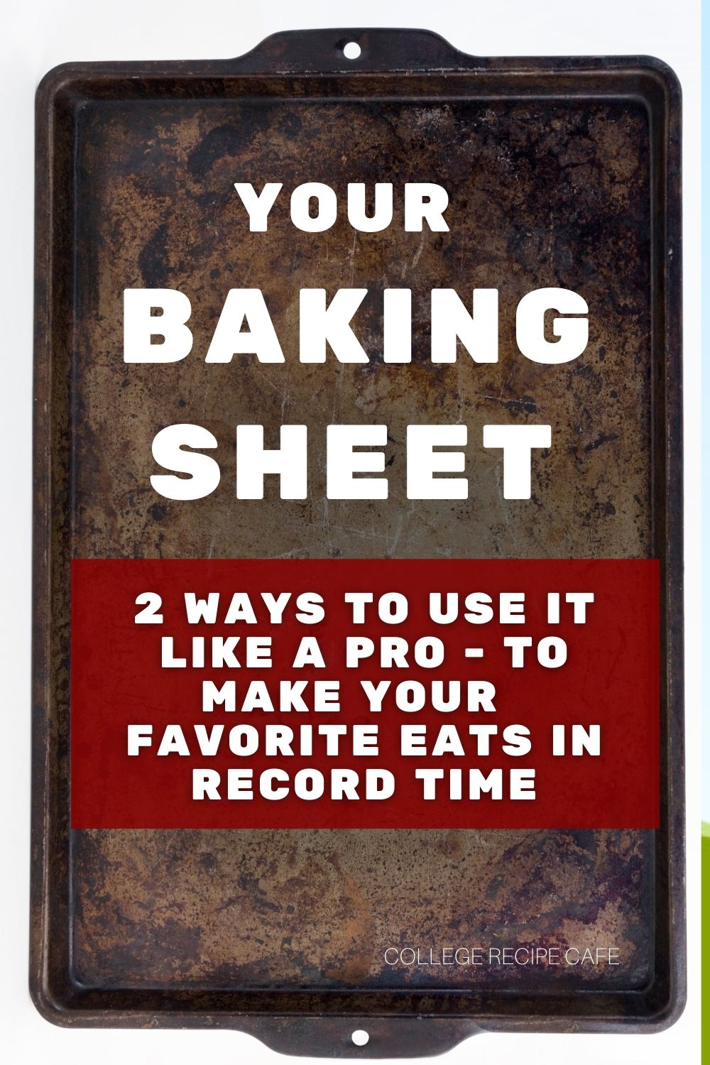Your Baking Sheet: 2 Ways To Use It Like a Pro -To Make Your Favorite ...